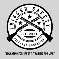 Trigger Safety Firearms and Education – Safety First